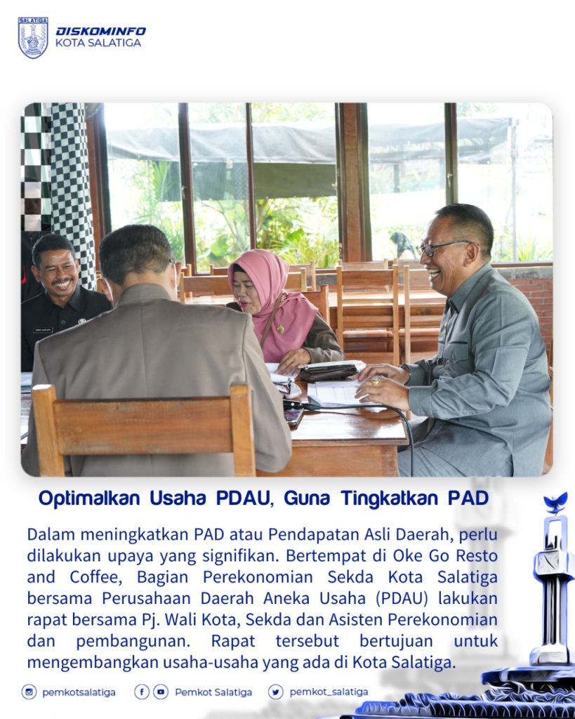 Optimalkan Usaha PDAU, Guna Tingkatkan PAD – Diskominfo Salatiga